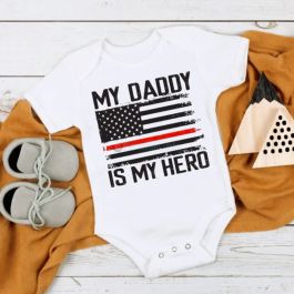 Cute My Daddy Is My Hero Outfit First Responder Baby Badysuit ...